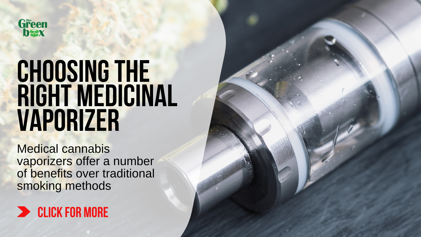 How to Choose the Right Medical Cannabis Vaporizer for Your Needs – The ...